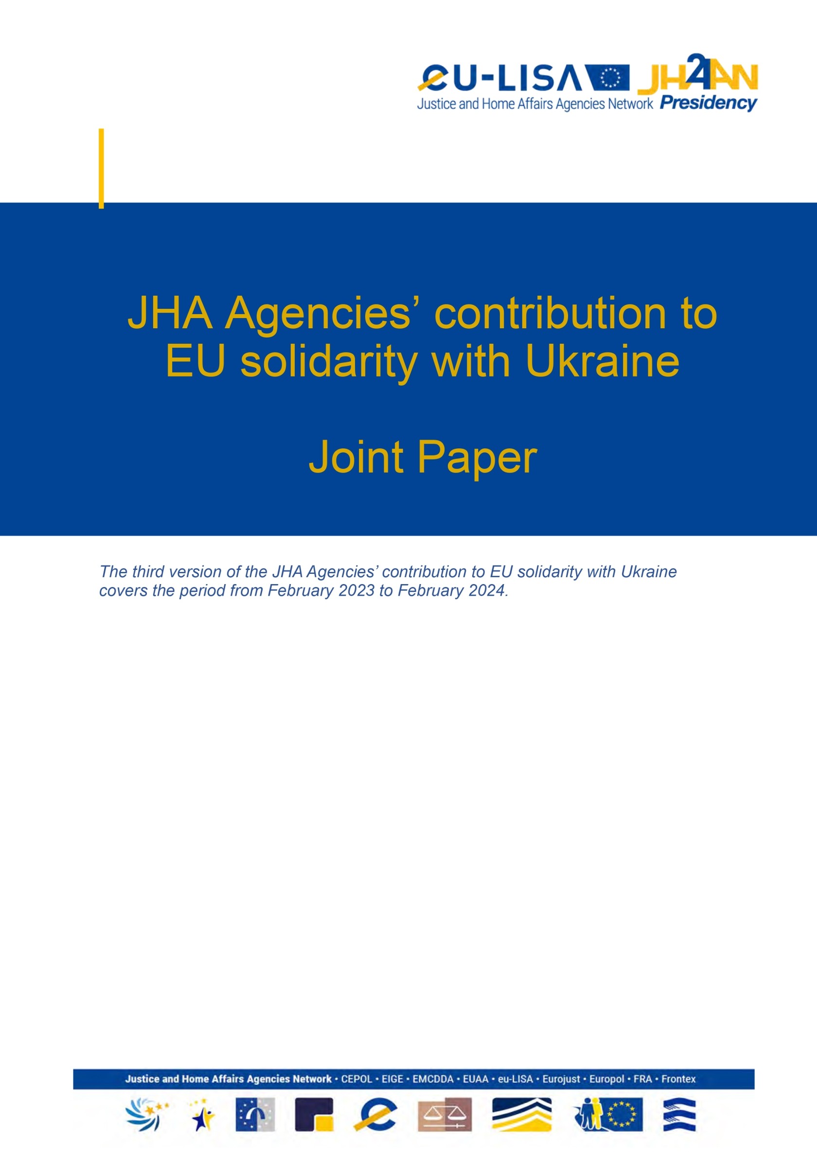 JHA Agencies Solidarity with Ukraine - Joint Paper | eu-LISA